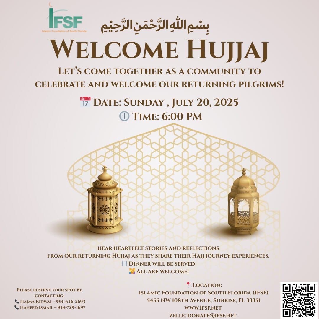 Welcome Hujjaj – IFSF – The Islamic Foundation of South Florida